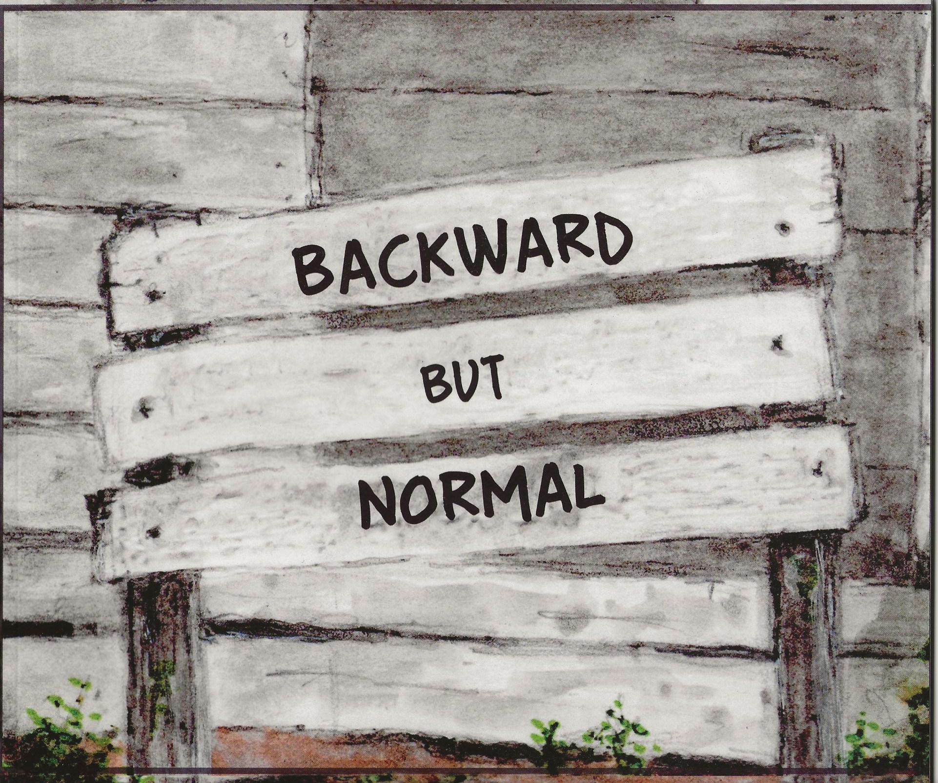 Backwards But Normal | Tim and Andrea Ullum